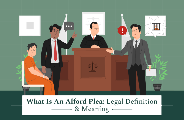 What Is An Alford Plea | Legal Definition & Meaning