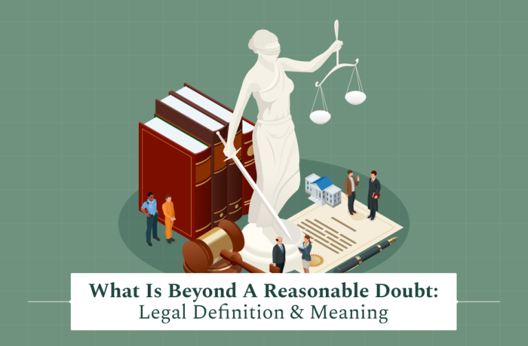 What Is Beyond A Reasonable Doubt | Legal Definition & Meaning