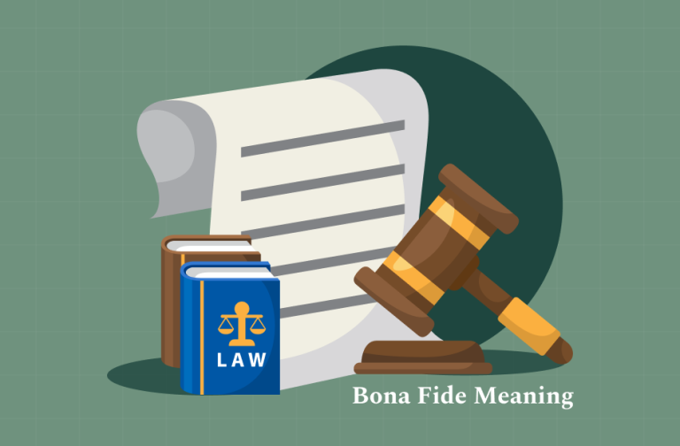 What Is Bona Fide Meaning: Legal Definition Explained